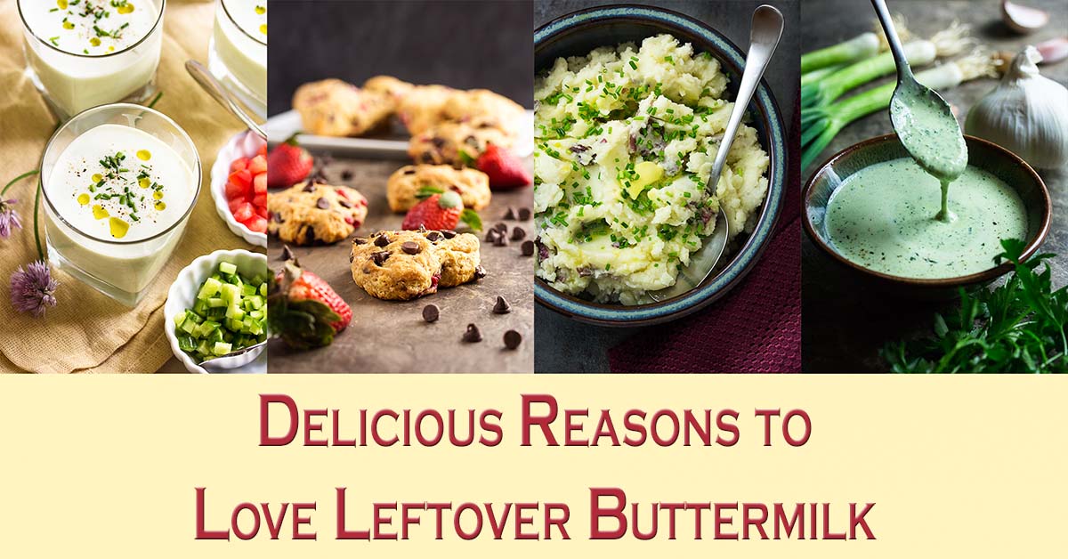 Leftover Buttermilk? 7 Delicious Reasons To Love It - Just a Little Bit ...