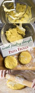 Pasta Frolla Recipe - Italian Sweet Pastry Dough - Just a Little Bit of ...