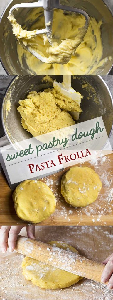 Pasta Frolla Recipe - Italian Sweet Pastry Dough - Just a Little Bit of ...
